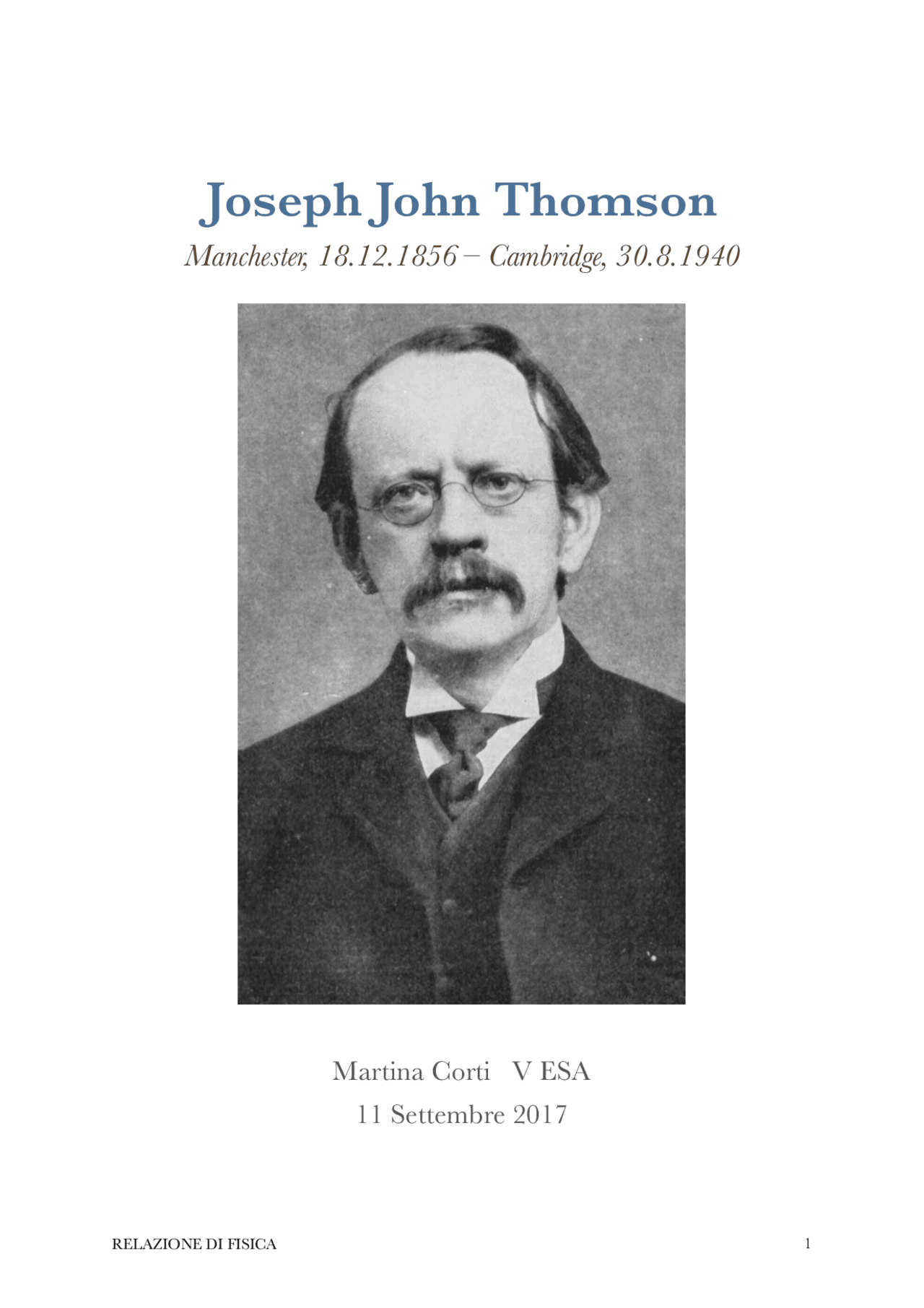 Joseph John Thomson, biografia del fisico - Docsity