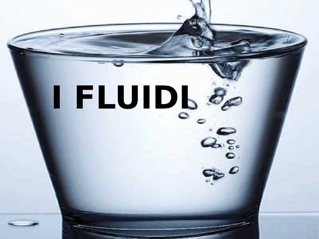 I fluidi in fisica, legge di Pascal,legge di Stevino, legge di ...