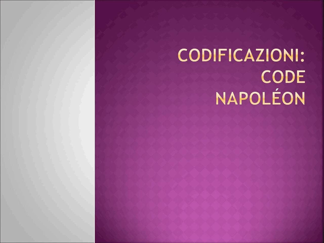Code napoléon - Codificazioni - Docsity