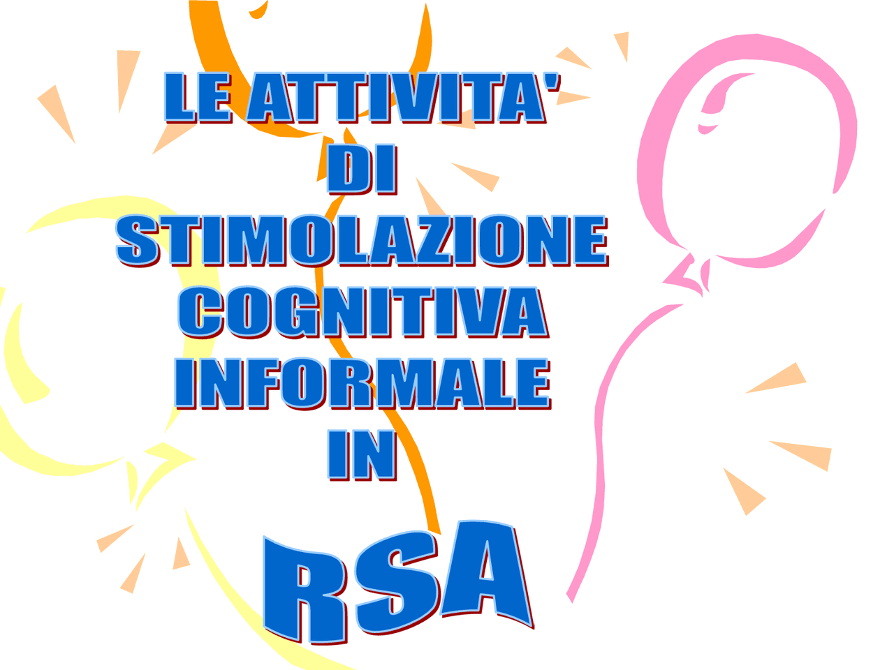IL SERVIZIO ANIMAZIONE IN RSA - Docsity