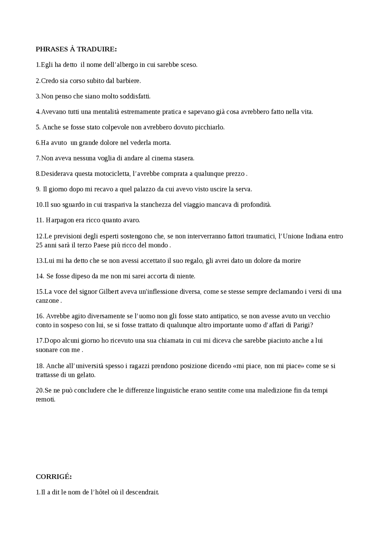 Frasi tradotte esercitazione prova scritta - Docsity Frasi tradotte esercitazione prova scritta - Docsity