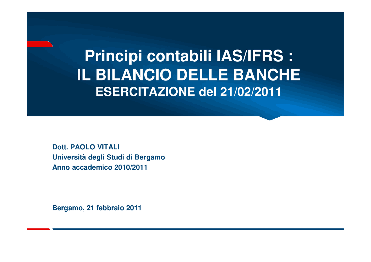 Principi contabili IAS/IFRS : IL BILANCIO DELLE BANCHE - Docsity