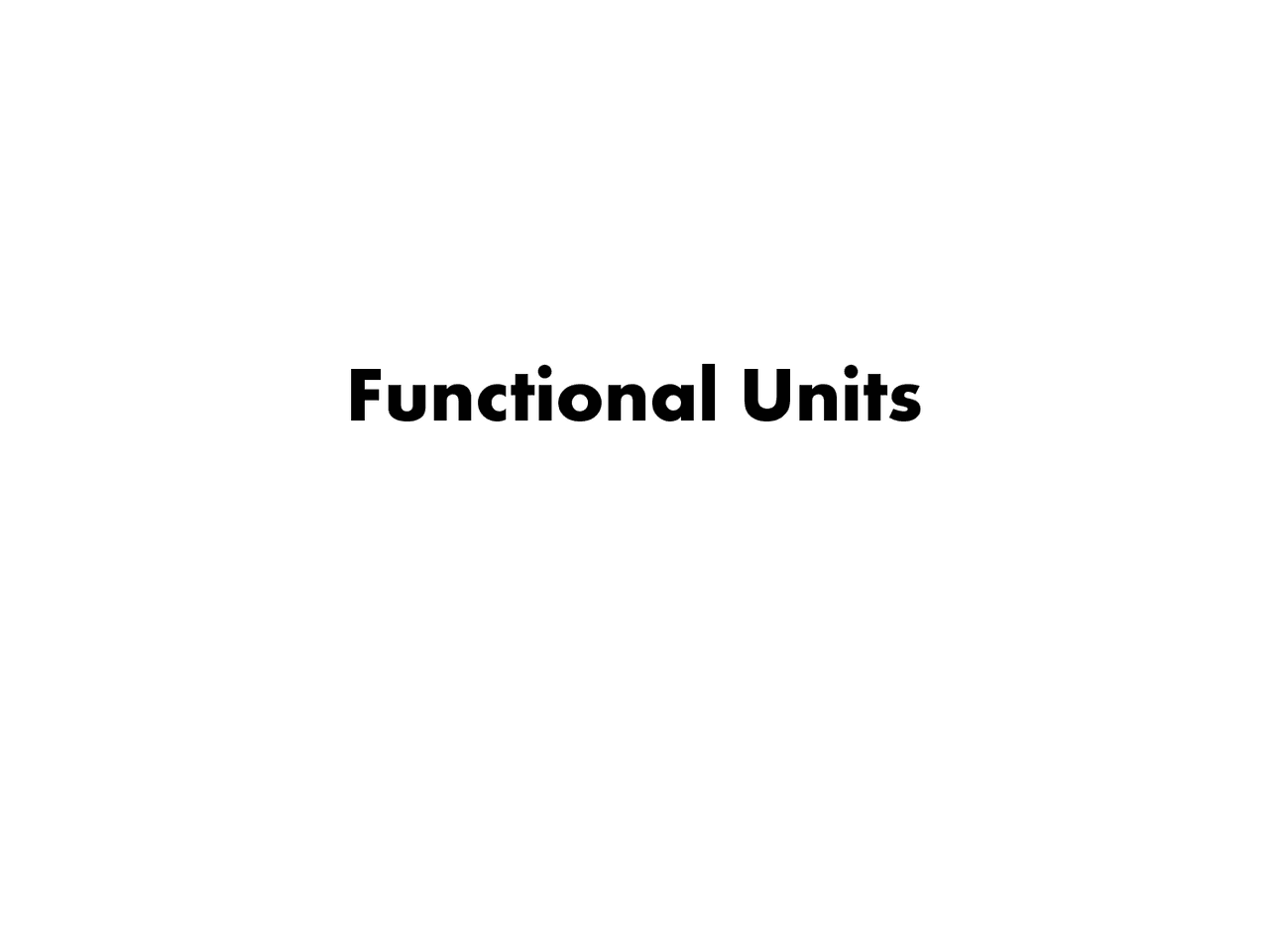 Functional units of Computer - Docsity