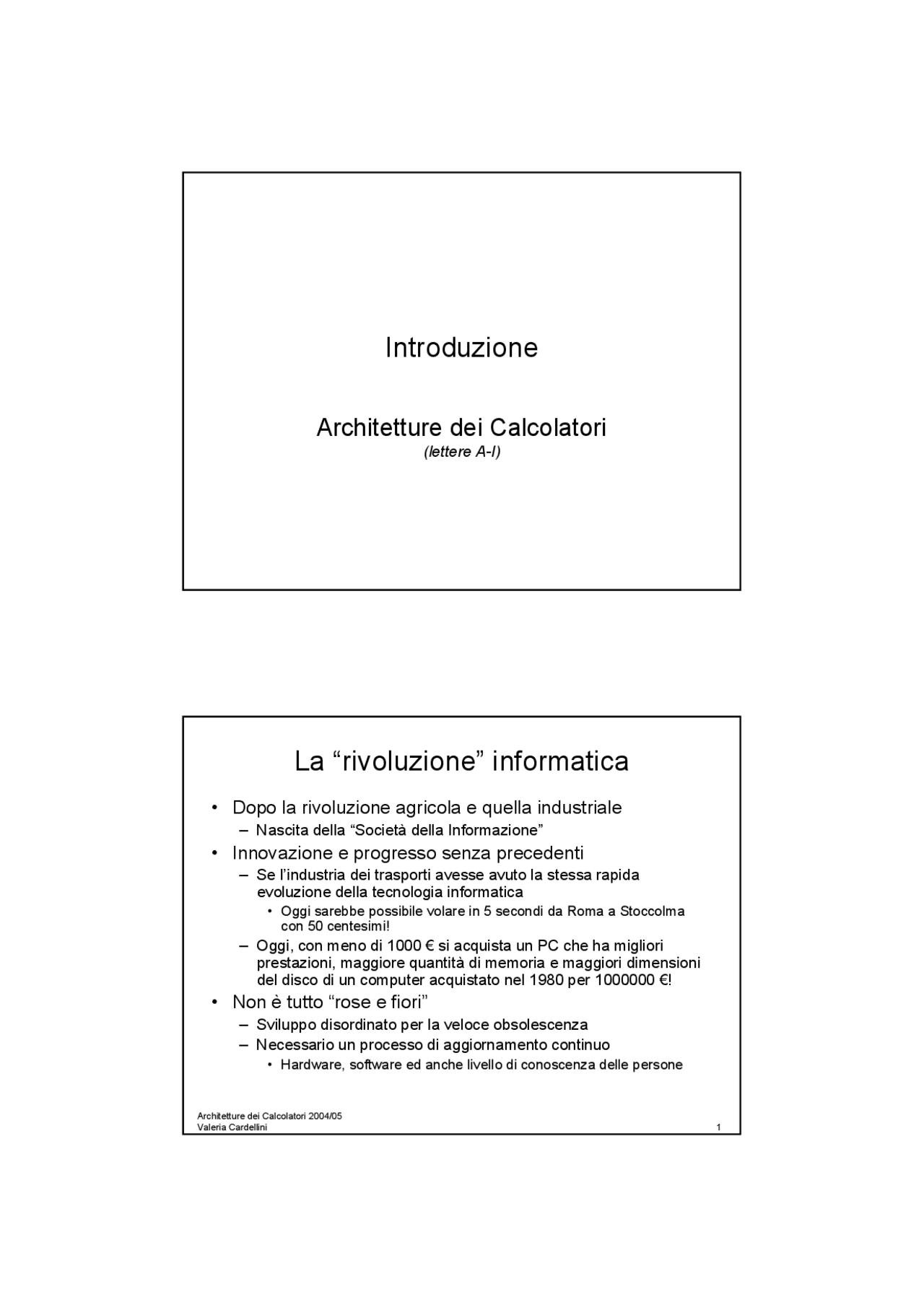 Riassunti Sulla Rivoluzione Informatica Docsity