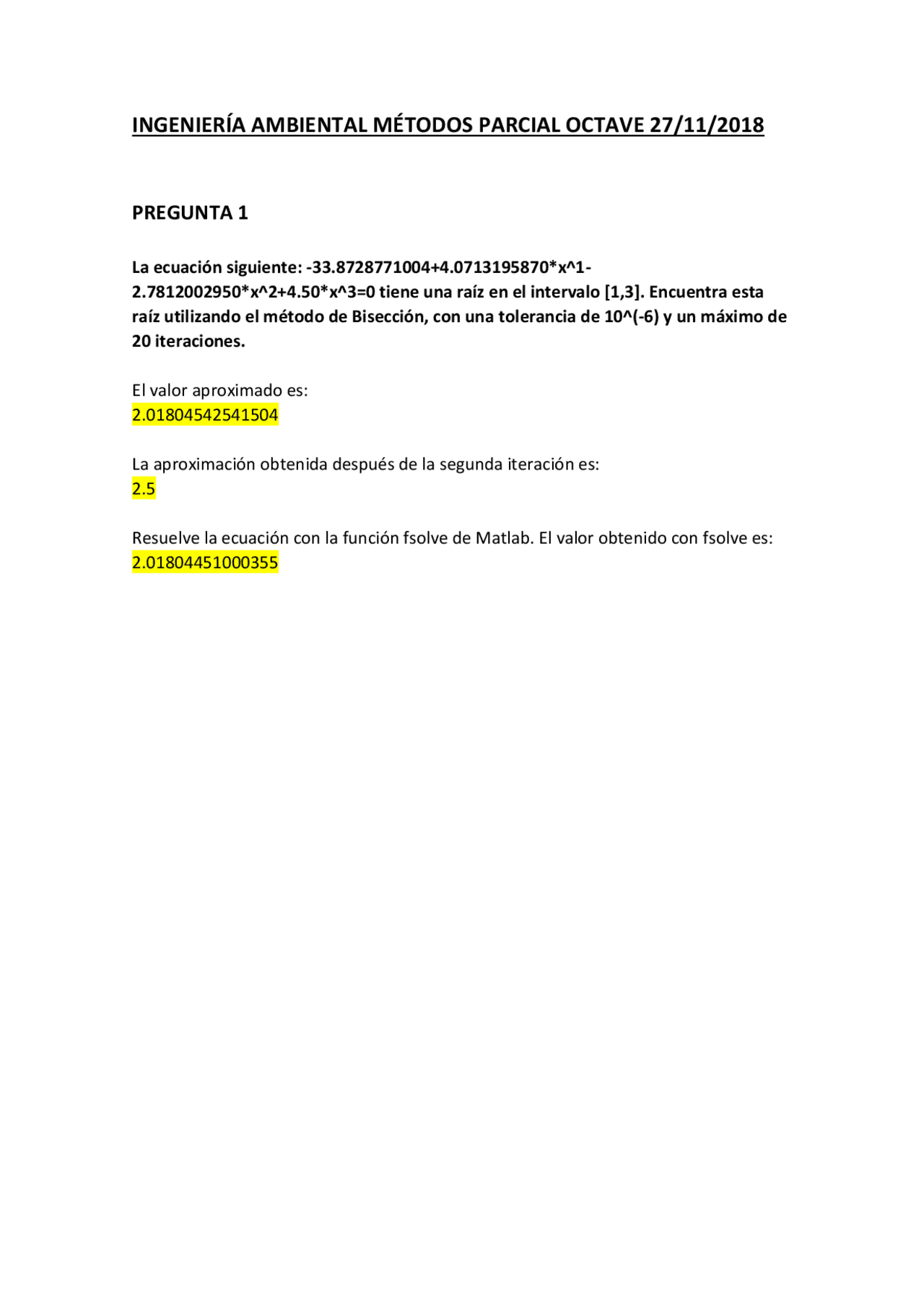 Ingenieria Ambiental Metodos 2018 Parcial Octave Resuelto Docsity