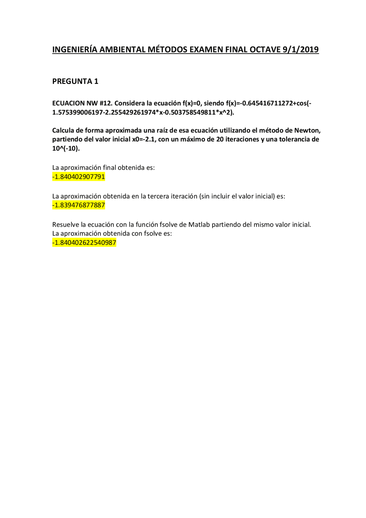 Ingenieria Ambiental Métodos 2018 Examen Final Enero Octave Resuelto