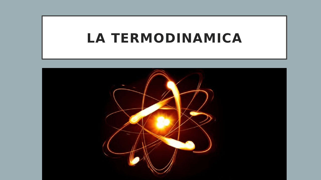 Power Point Di Fisica Sulla Termodinamica Slide Di Fisica Docsity