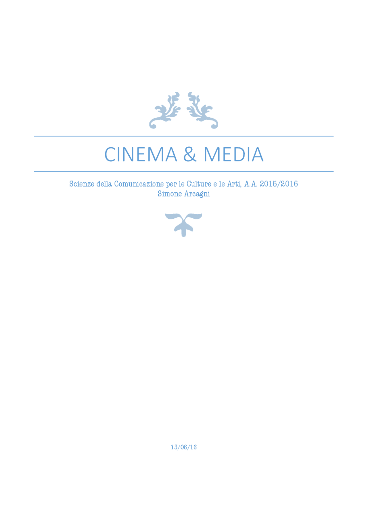 Riassunto Cinema And Media Simone Arcagni Comunicazione Docsity