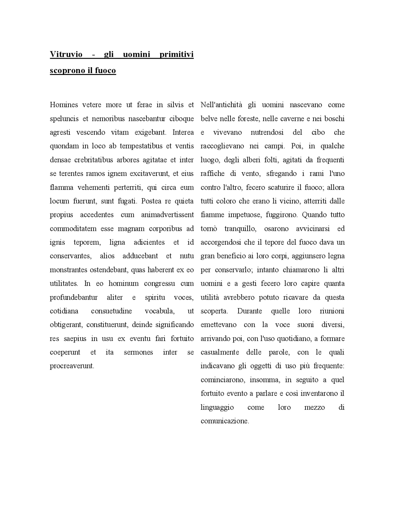 Gli Uomini Primitivi Scoprono Il Fuoco Vitruvio Docsity