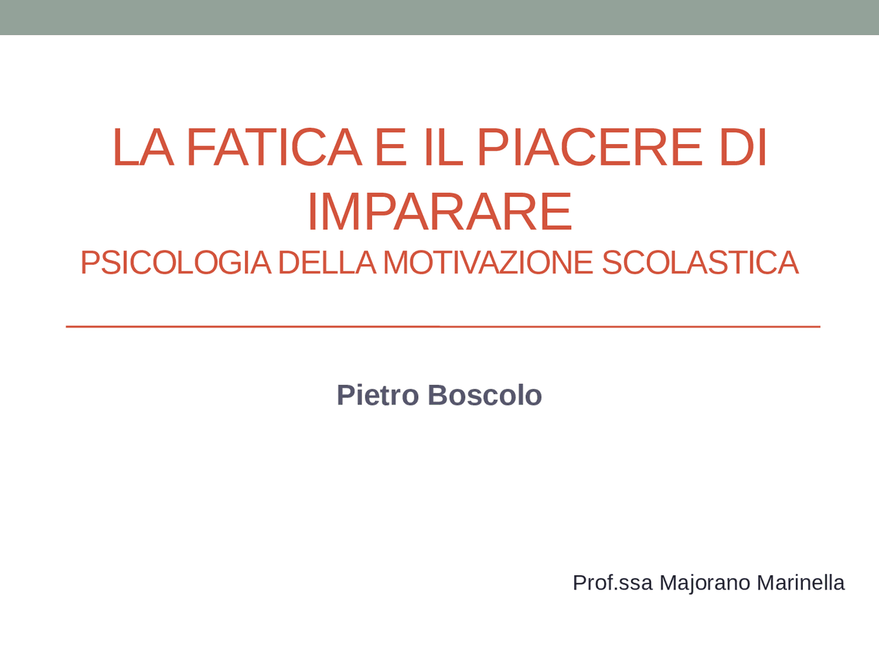 La Fatica E Il Piacere Di Imparare Docsity