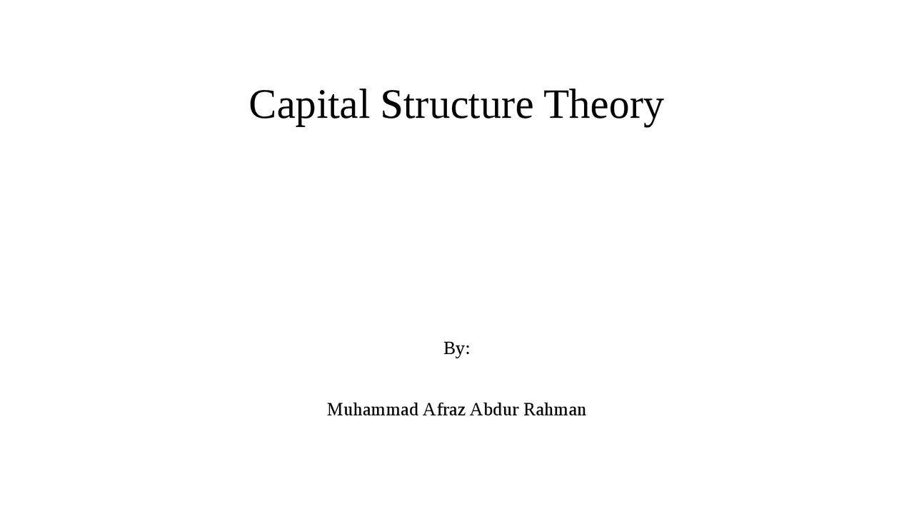 Capital Structure Theory - Docsity