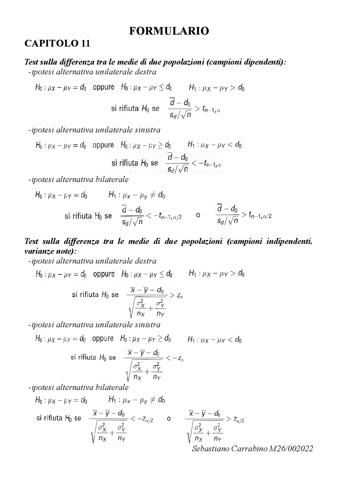 Formulario di Statistica: test su differenza, varianza e uguaglianza ...