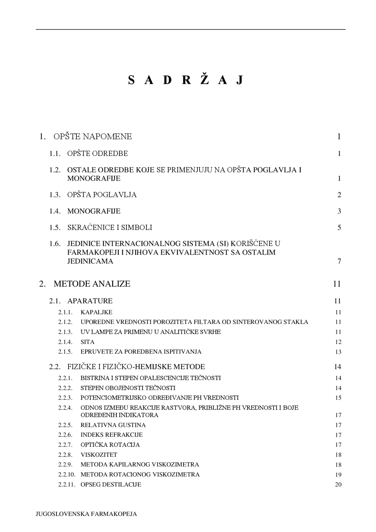 Jugoslovenska farmakopeja: metode analize, identifikacija, materijali ...