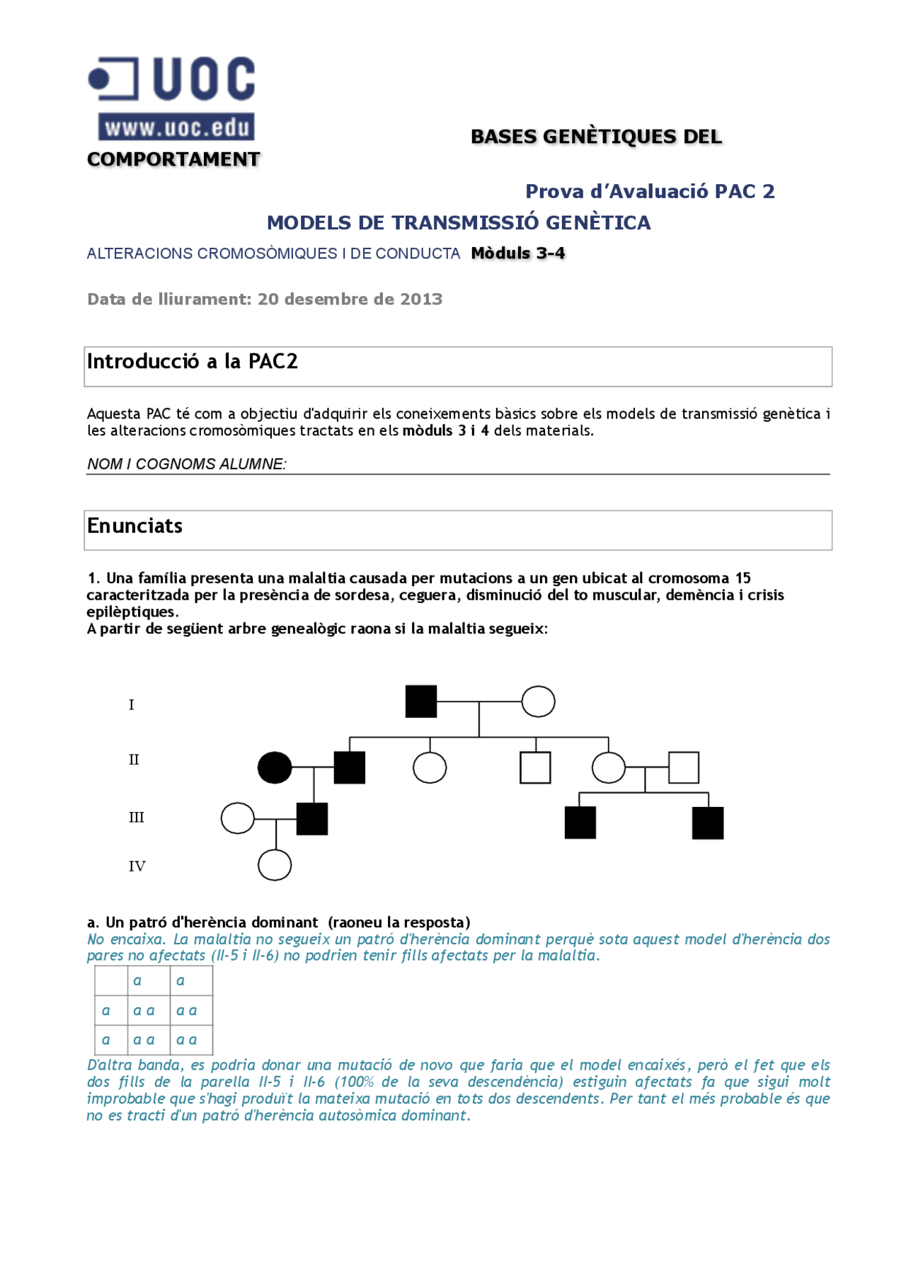 Solució Pac 2 Bases Genètiques De La Conducta Docsity