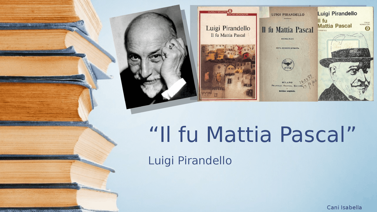 Il Fu Mattia Pascal Hwhywtu Docsity
