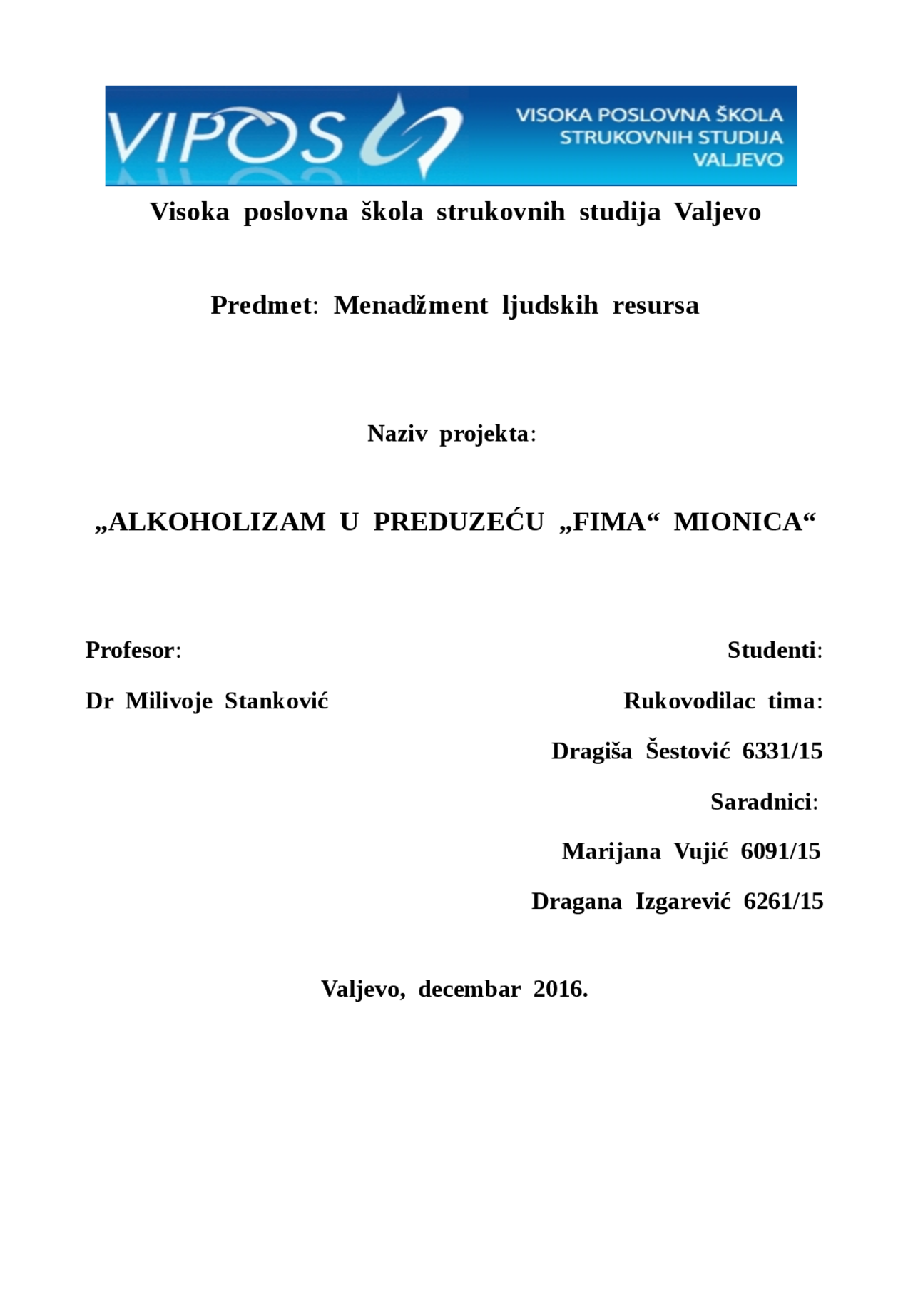 Alkoholizam U Preduzeću Fima Mionica Vodiči Projekti Istraživanja
