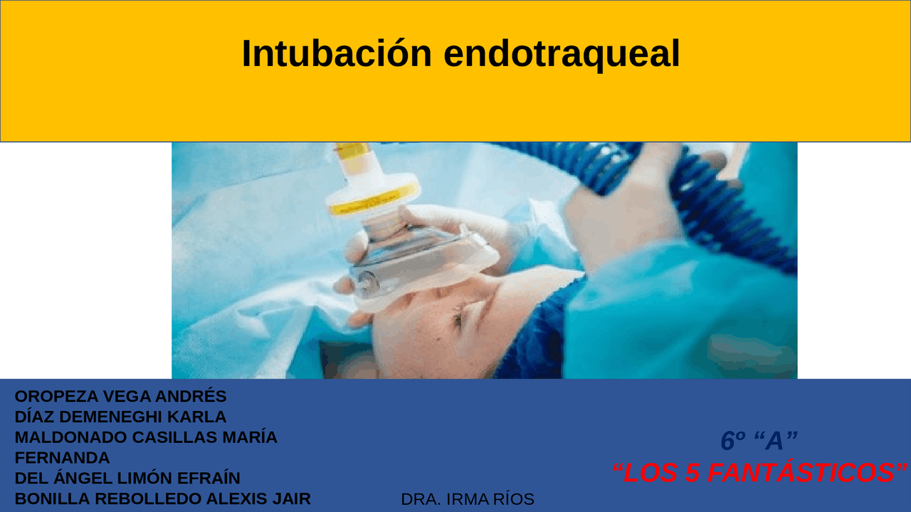 Intubación Endotraqueal Diapositivas De Anestesiología Docsity