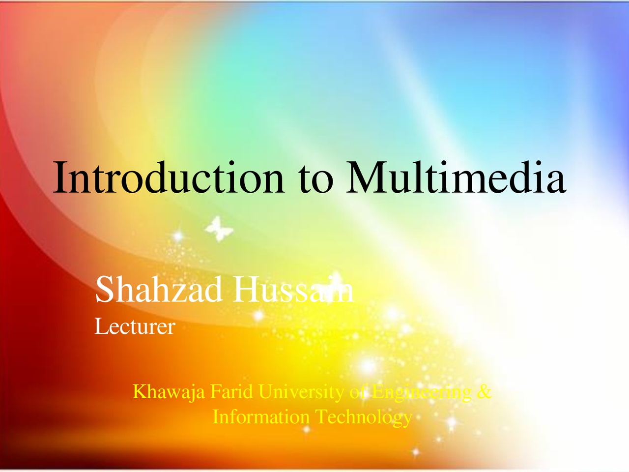 Multimedia Applications Lecture 1 Lecture Notes Multimedia Applications Docsity