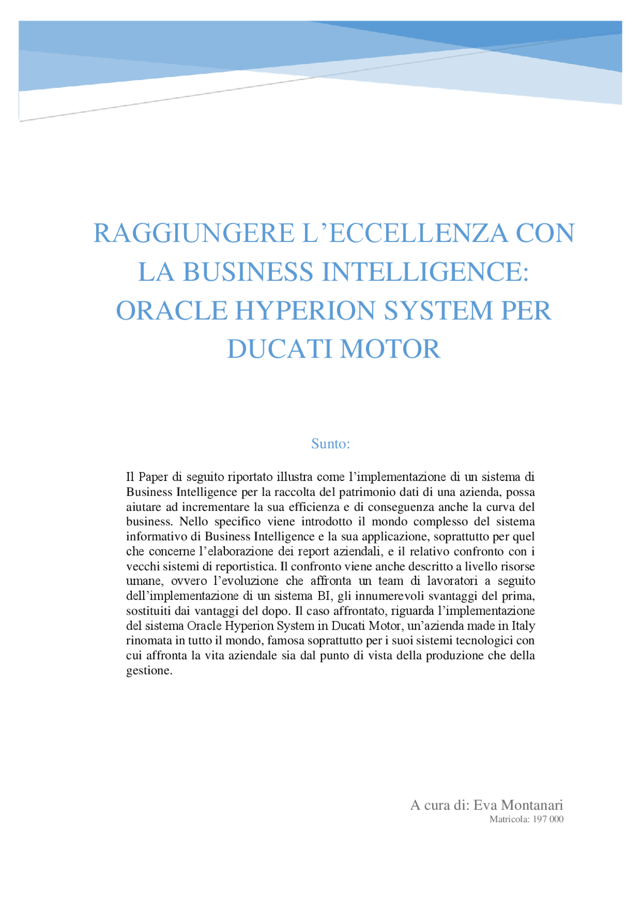 Raggiungere l'eccellenza con la Business Intelligence Oracle Hyperion ...