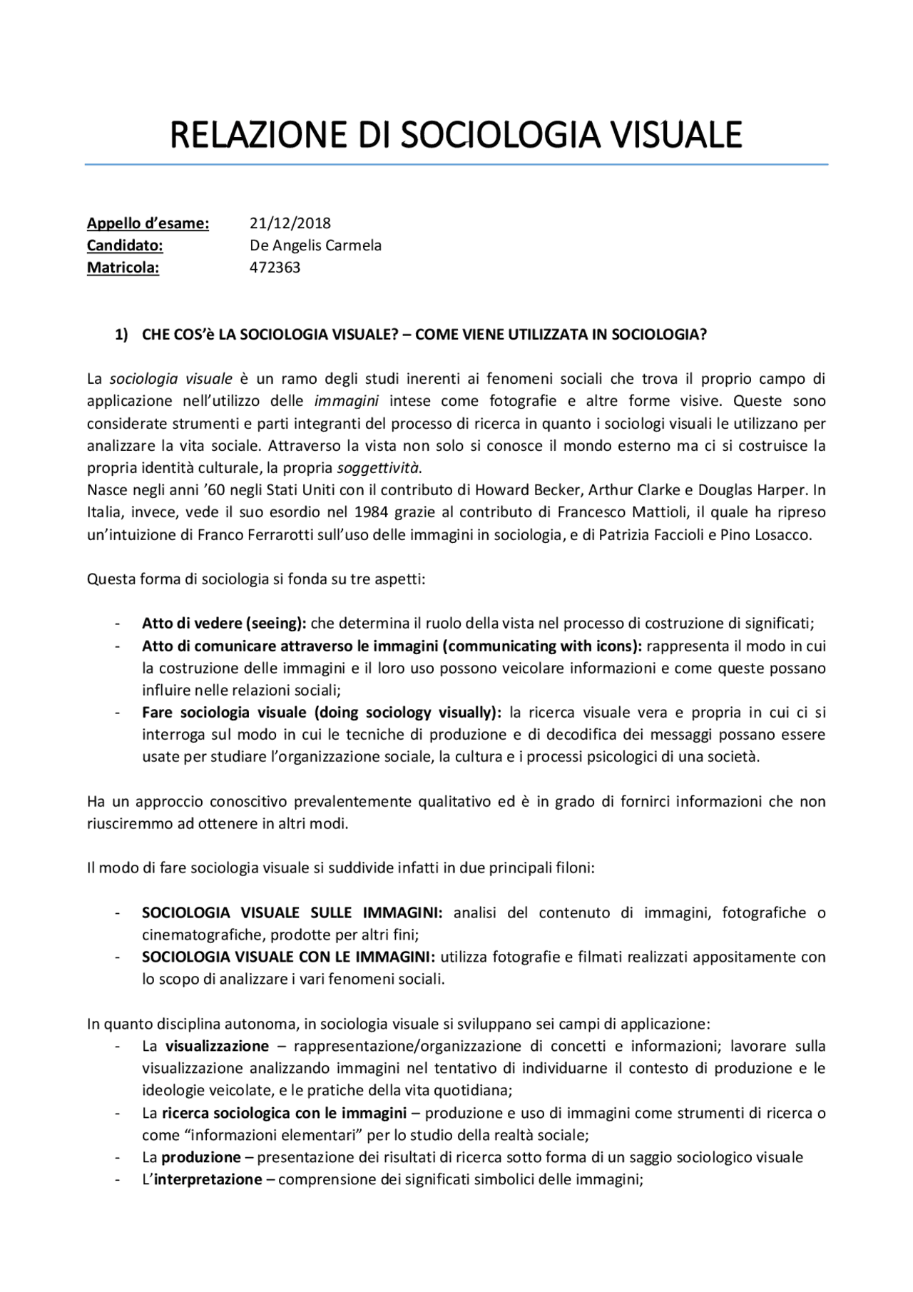 Relazione Di Sociologia Visuale Prove Desame Di Sociologia Visuale