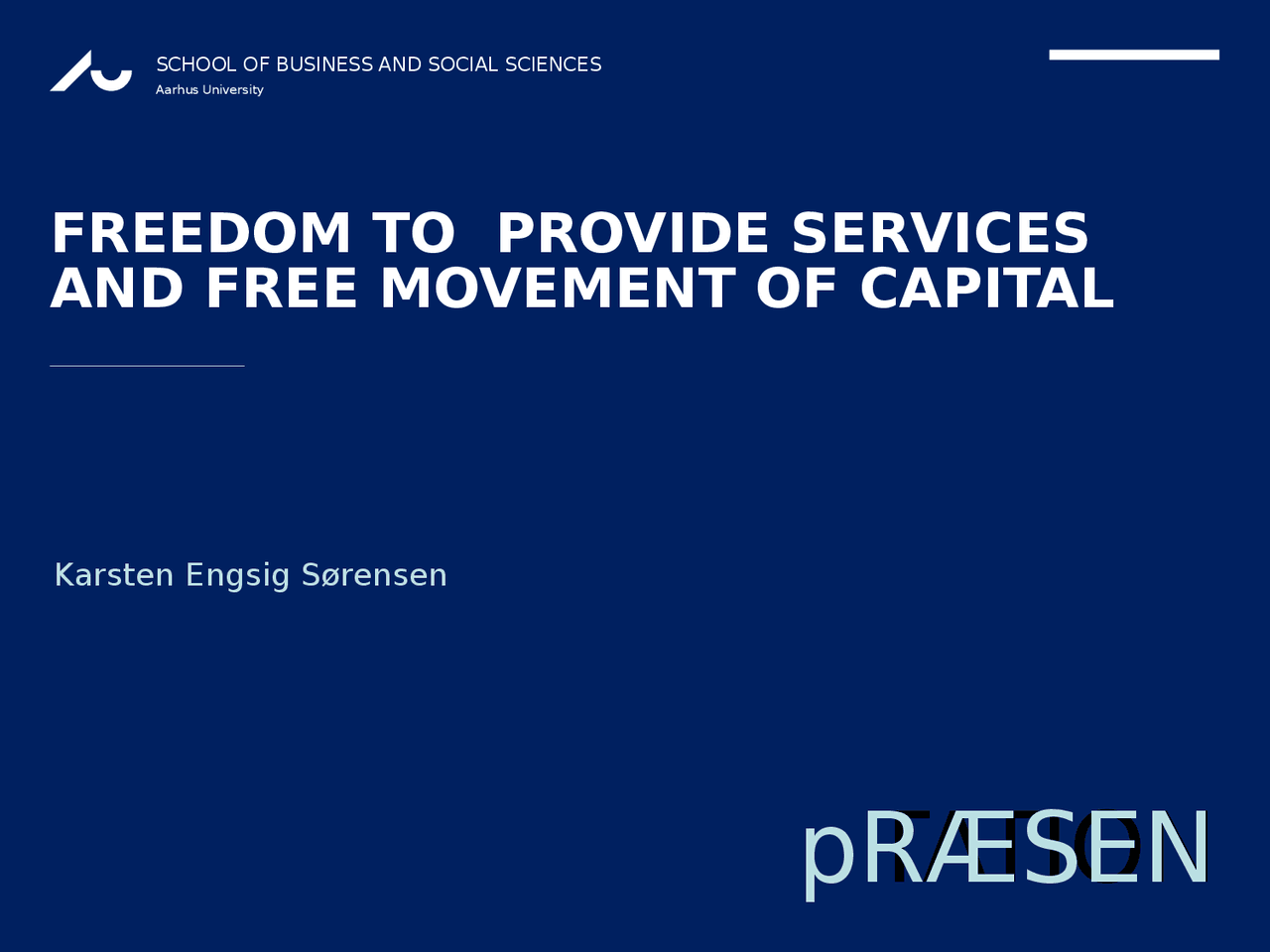 Freedom of services and capitals - Docsity