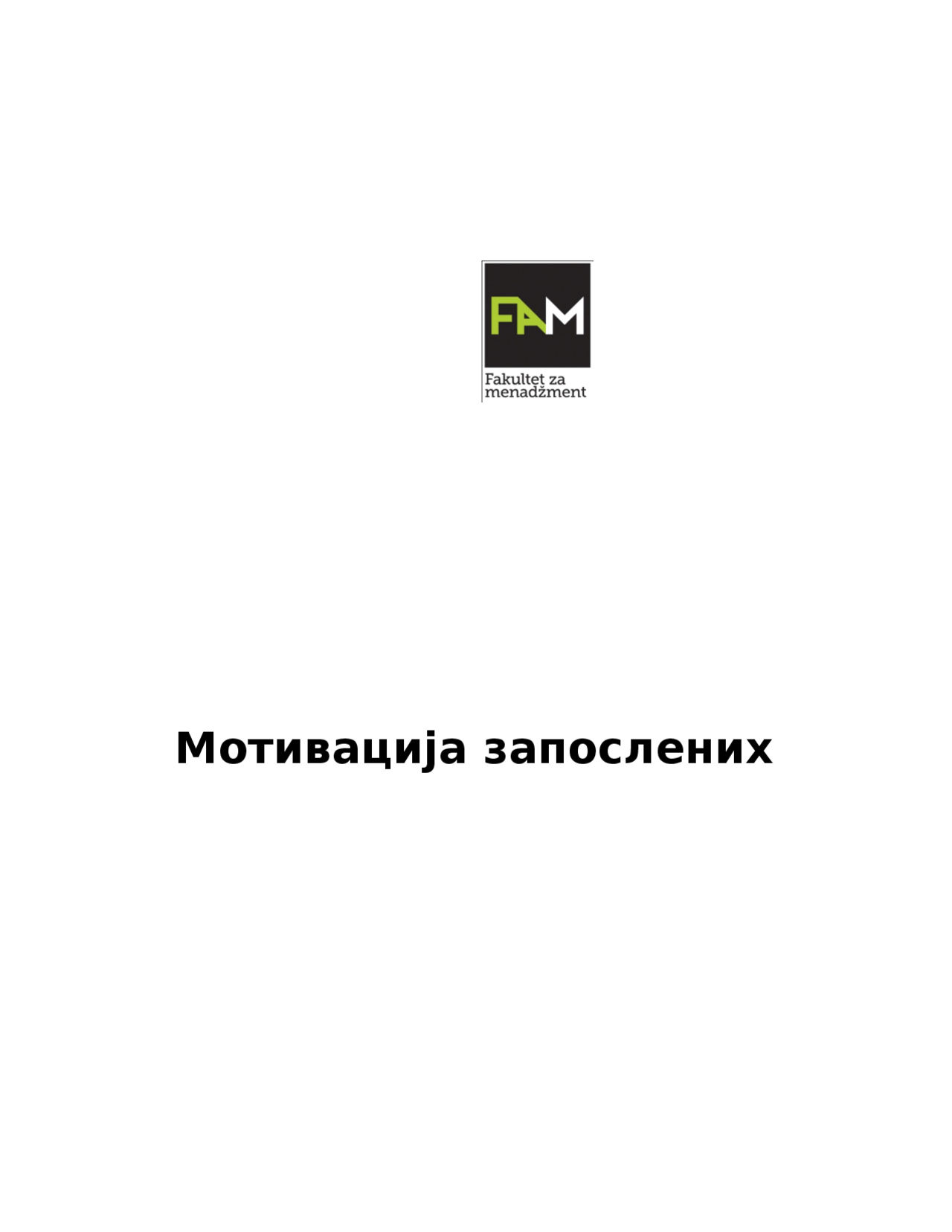 Motivacija Zaposlenih Esej Predlog Menadžment Ljudskih Resursa Docsity