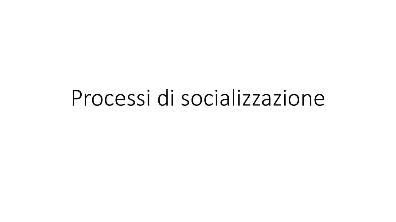 Processi Di Socializzazione Docsity