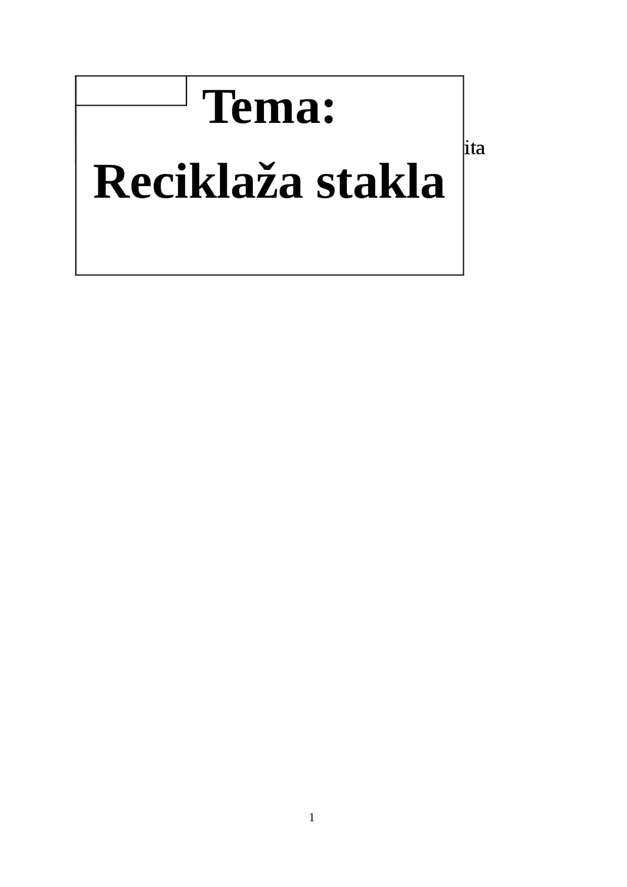 Reciklaza stakla-seminarski rad | Esej' predlog Upravljanje otpadom ...
