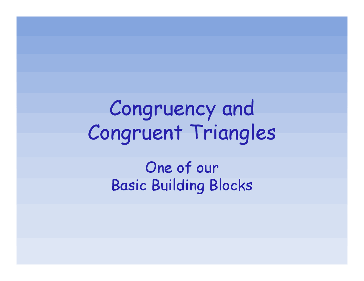 Congruency and Congruent Triangles - Docsity