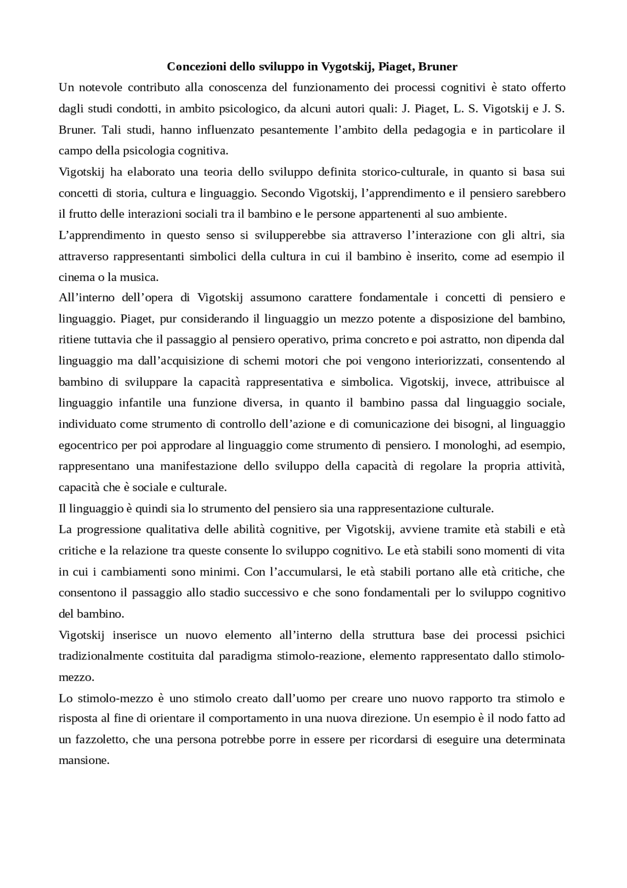 Concezioni Dello Sviluppo In Vygotskij Piaget Bruner Docsity
