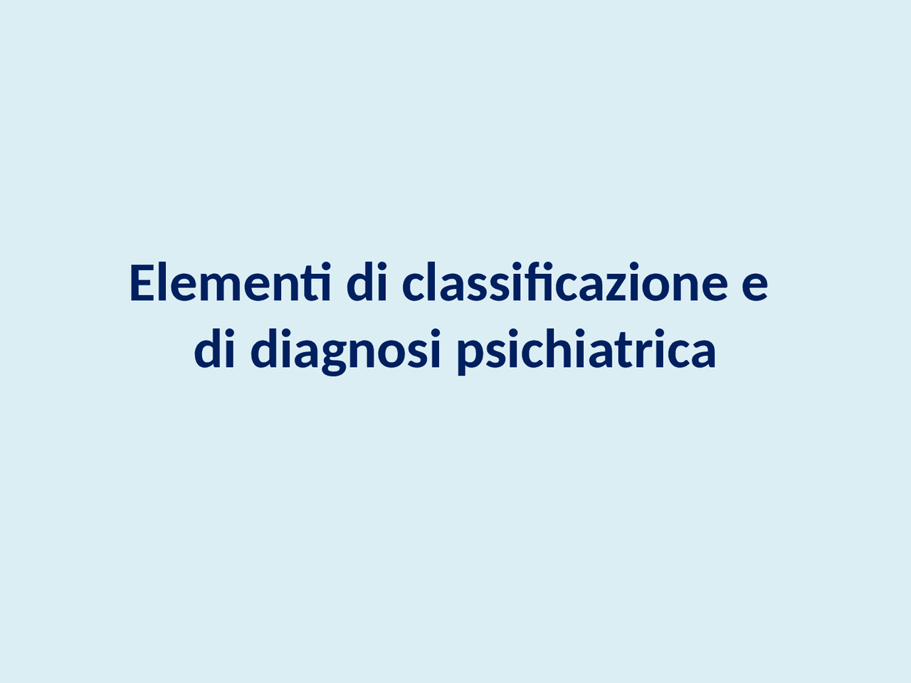 Classificazione E Diagnosi Psichiatria Docsity