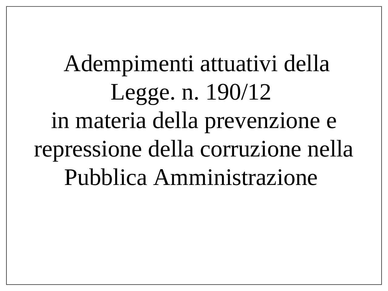 Slide Sulla Corruzione Docsity
