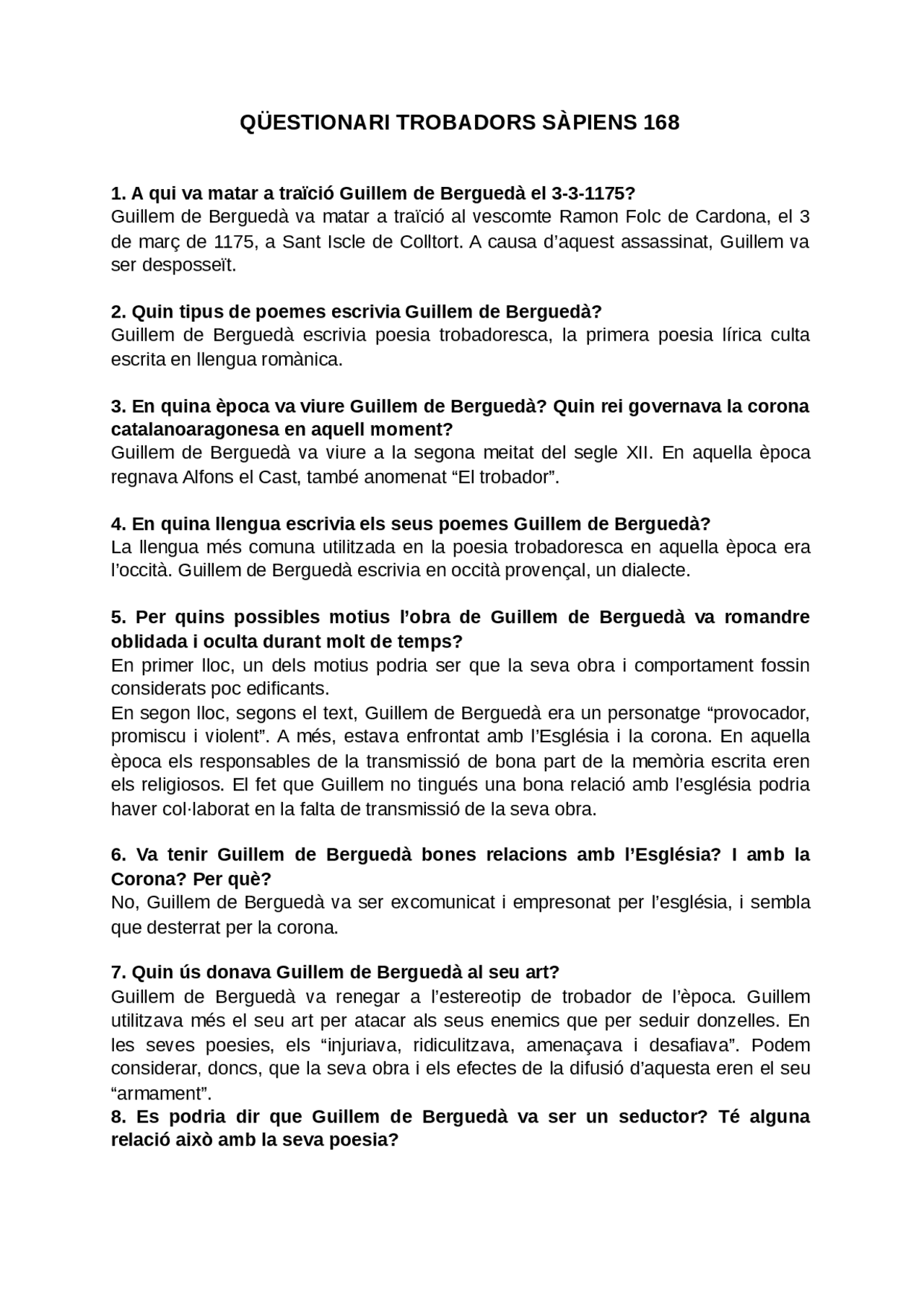 RESPOSTES QÜESTIONARI de Trobadors | Ejercicios de Lengua y Literatura ...