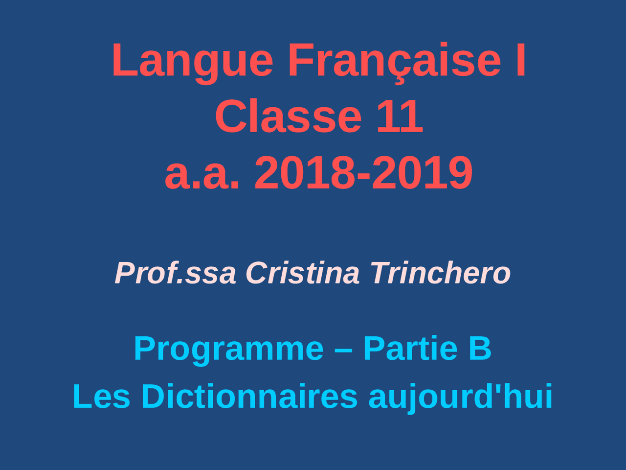 Materiale Per Lesame Di Lingua Francese 1 Con Cristina Trinchero Docsity