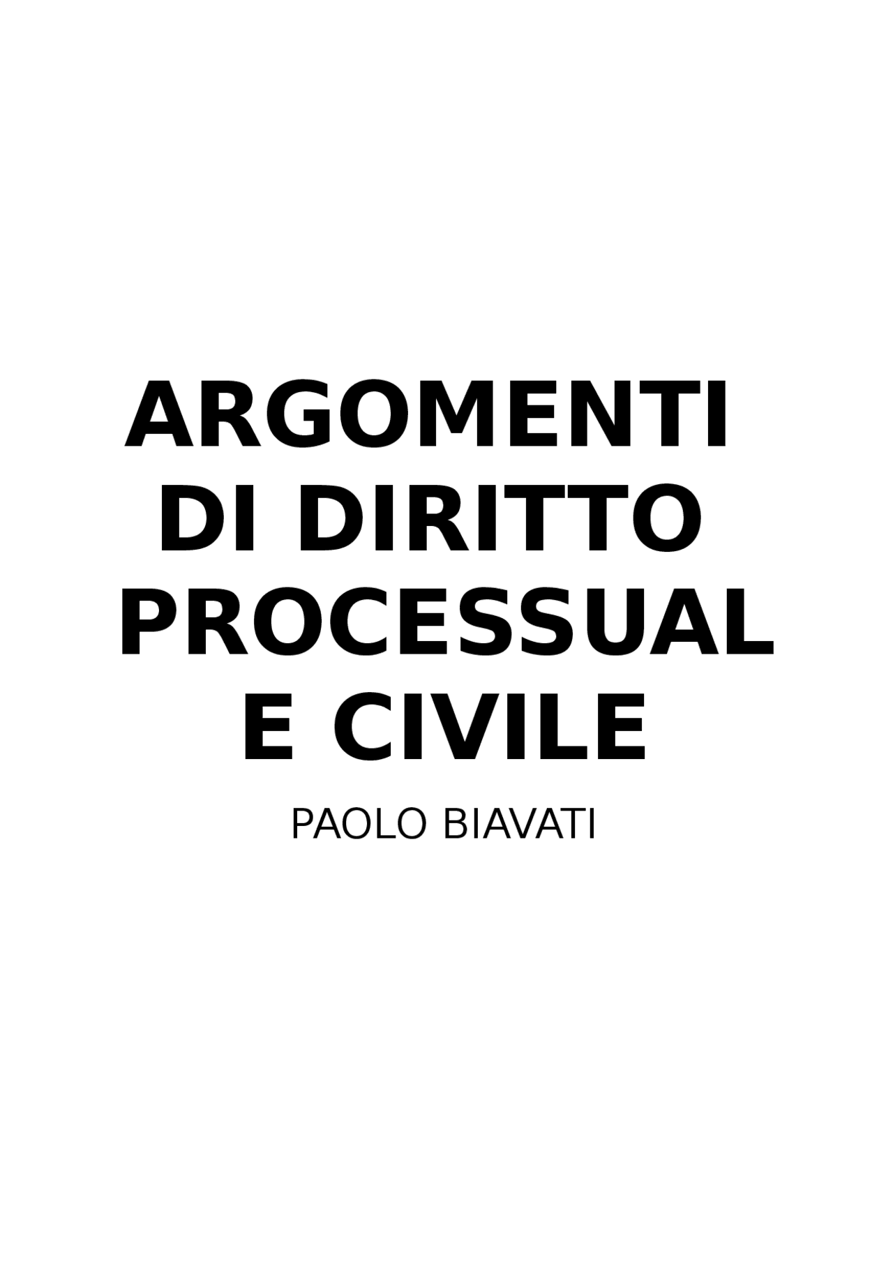 Riassunti Diritto Processuale Civile Biavati Quarta Edizione Docsity