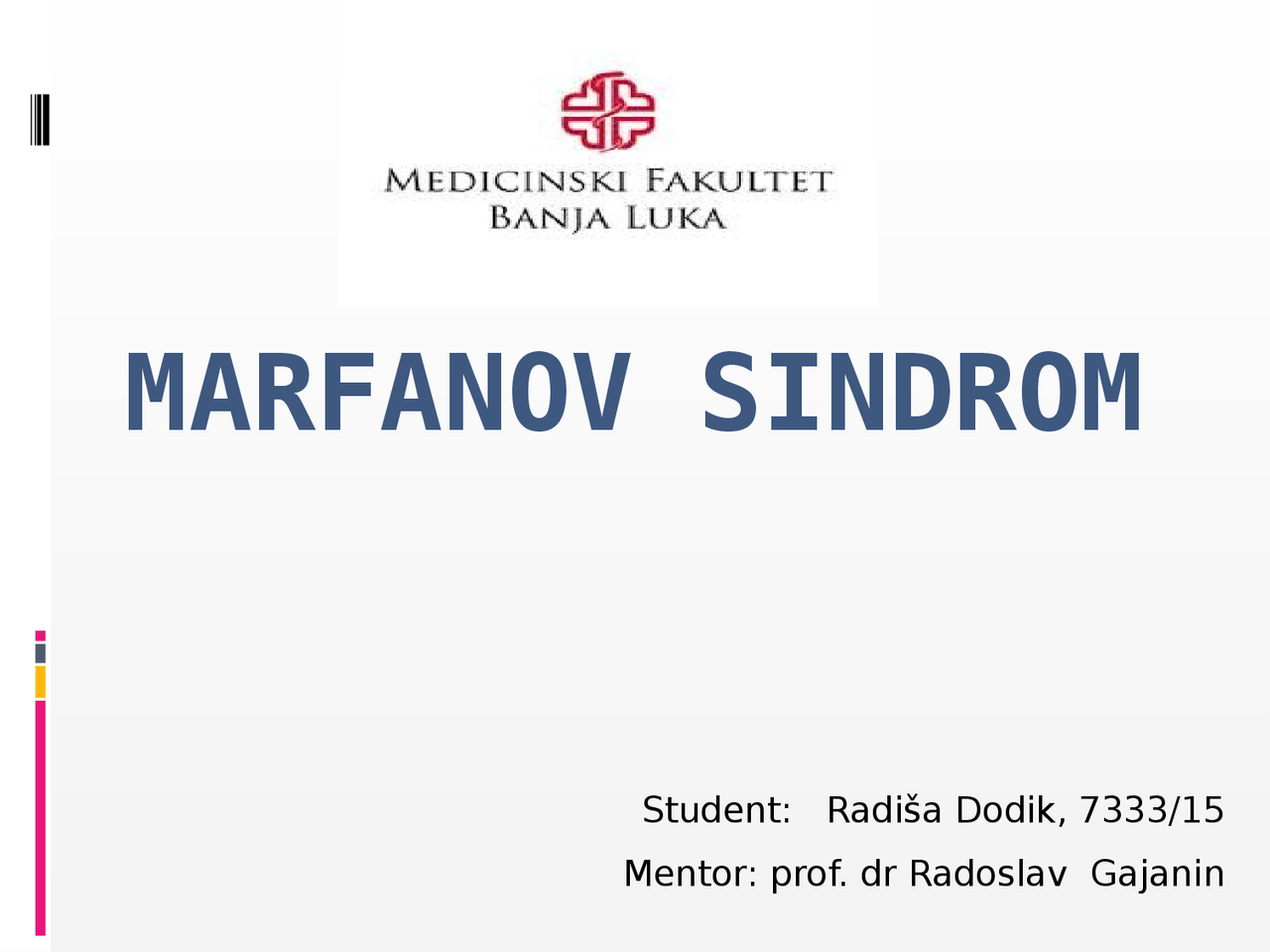 Marfanov Sindrom Patologija Završni Radovi Predlog Patologija Docsity
