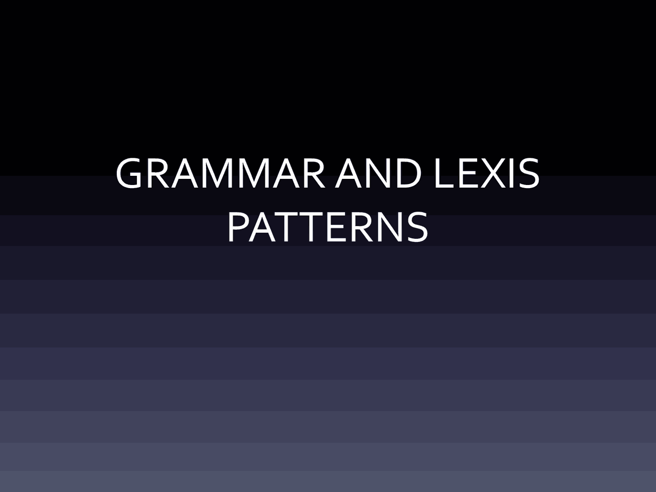 Grammar And Lexis Patterns Docsity