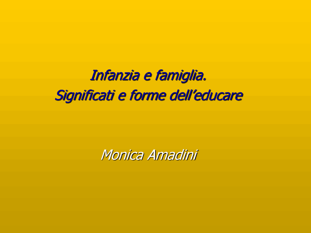 Slide Testo Infanzia E Famiglia Slide Di Pedagogia Docsity