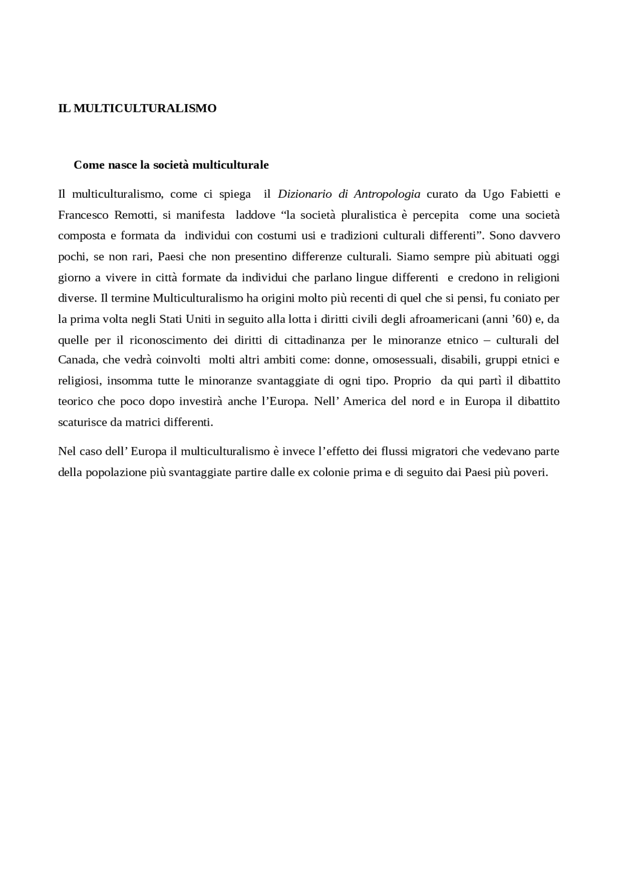 Il multiculturalismo. | Appunti di Politica Internazionale | Docsity