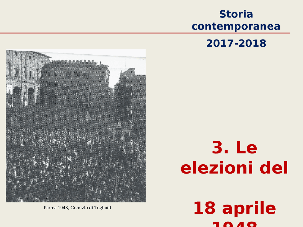 Storia dell'Italia: Elezioni del 1948 - Docsity