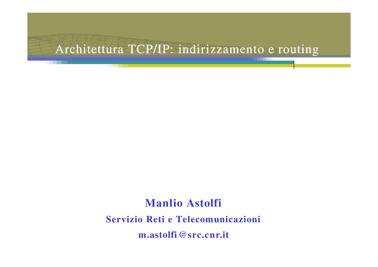 Protocollo Ip Indirizzamento E Routing Dispense Di Informatica Docsity