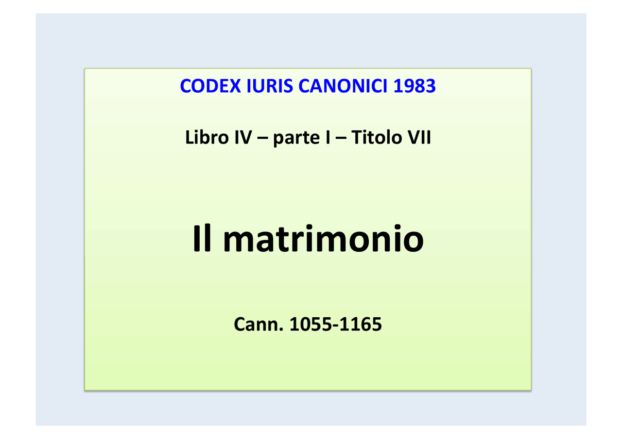 Il matrimonio canonico nel Codex Iuris Canonici del 1983 | Sintesi del ...