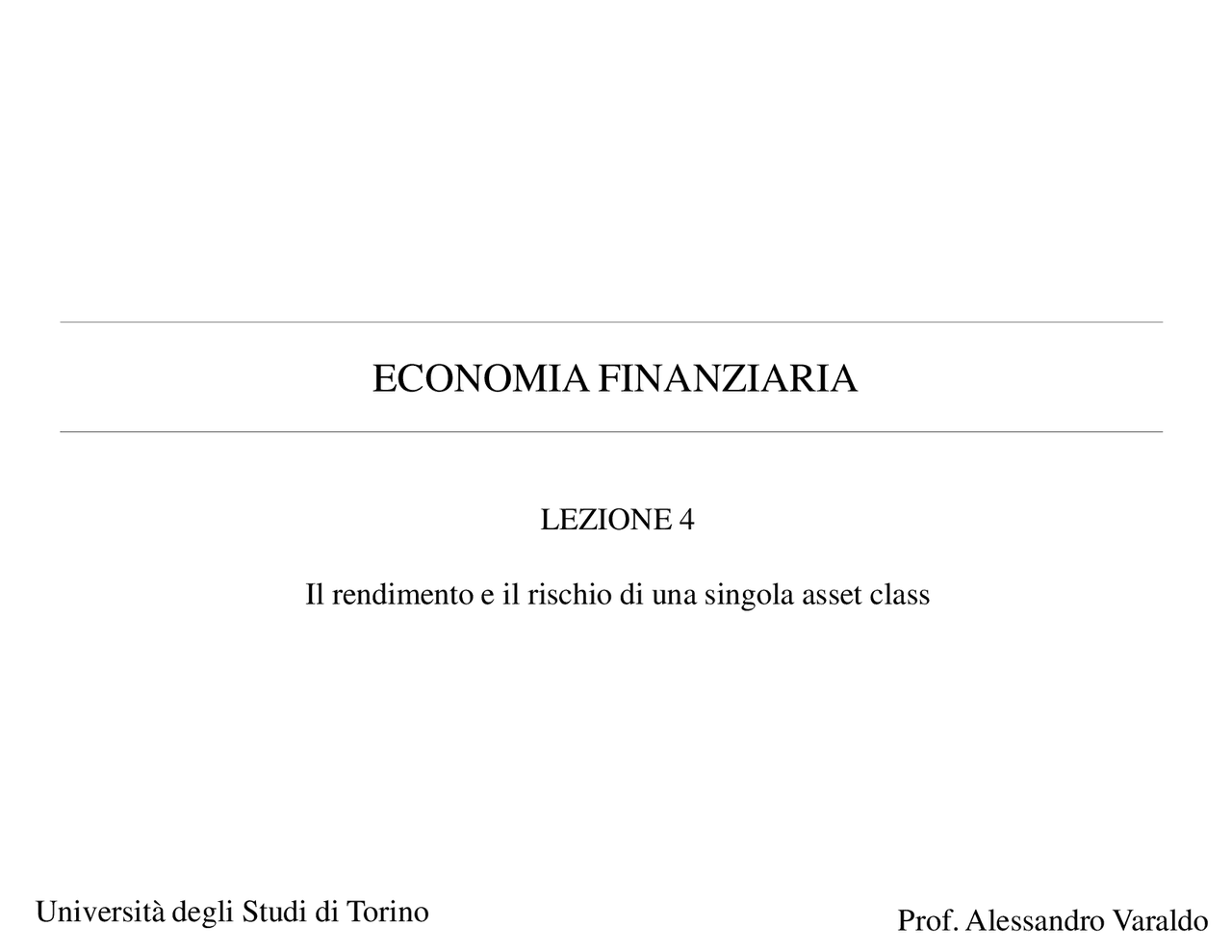 Lezione 4 il rendimento e il rischio - Docsity