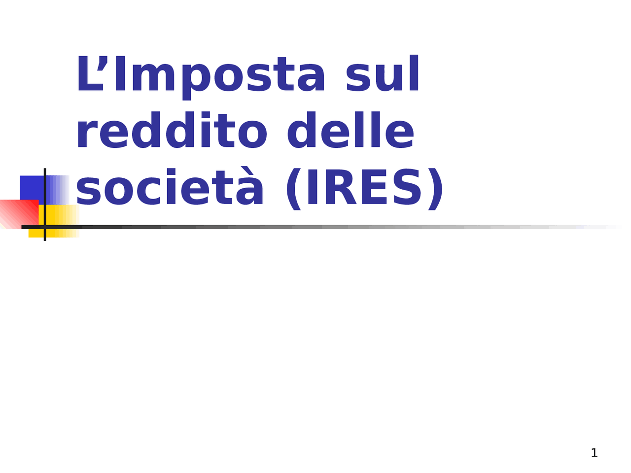 Appunti Sulla Classificazione Reddito Di Società Ires Docsity