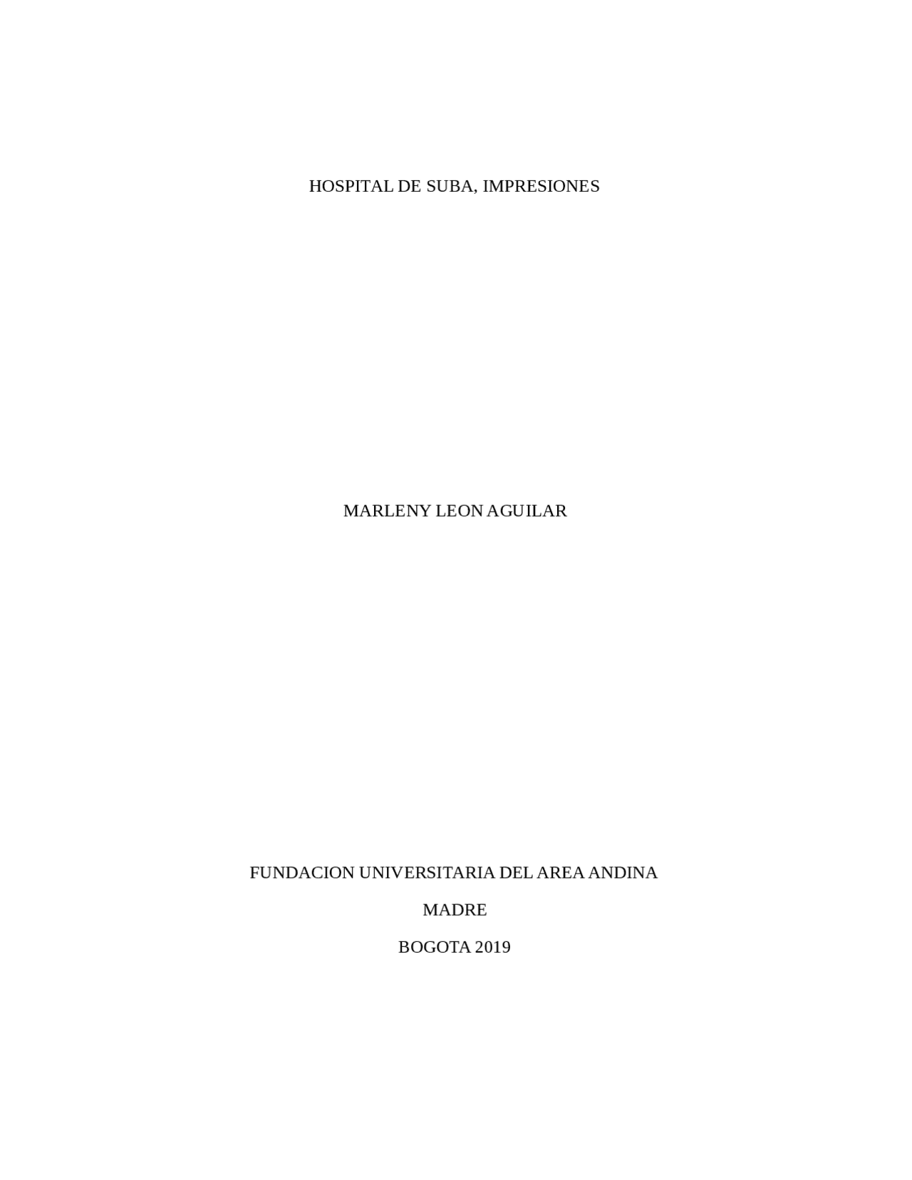 Hospital de Suba - Narrativa - Docsity