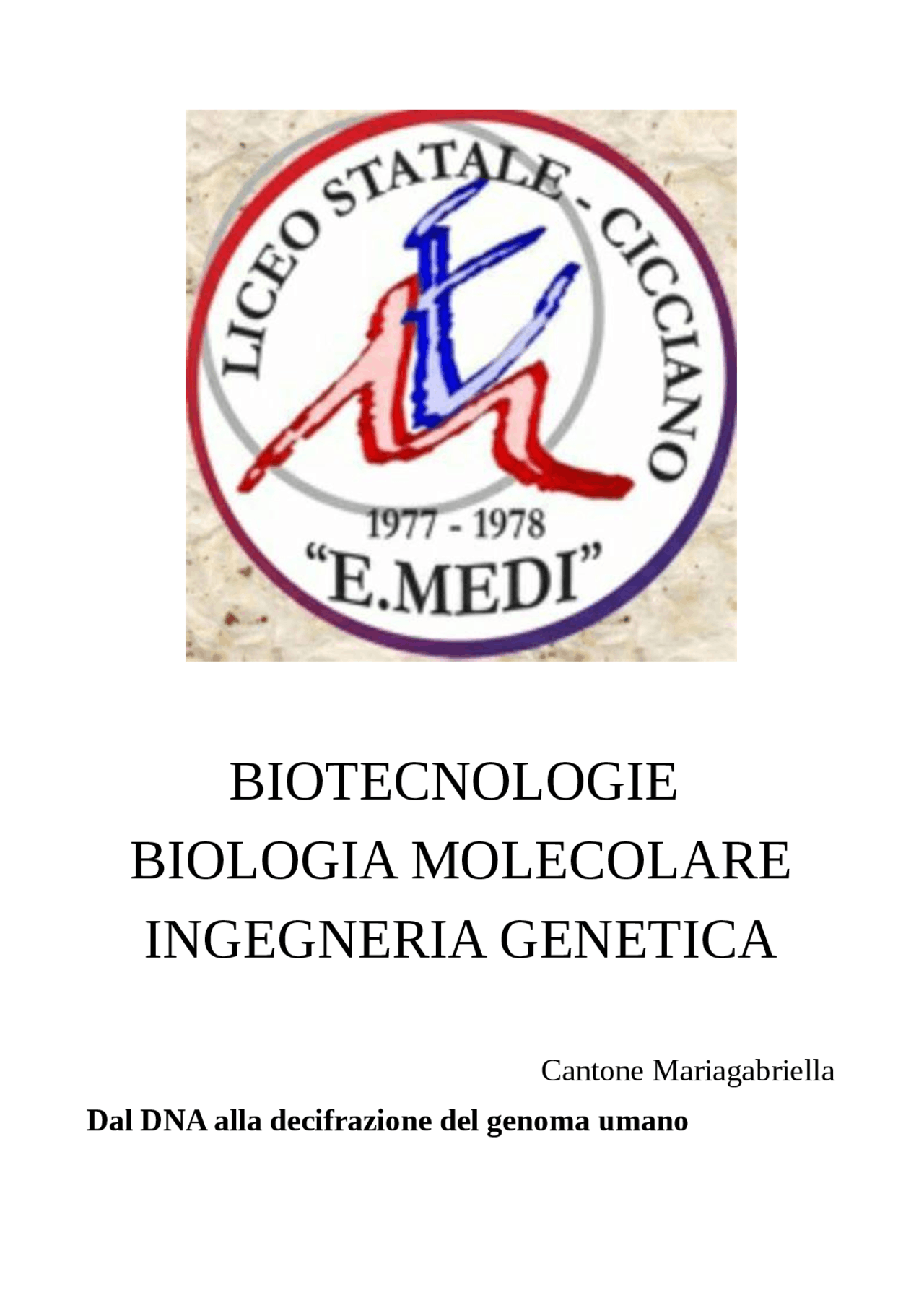 Relazione Biotecnologie Sintesi Del Corso Di Biologia Microbiologia