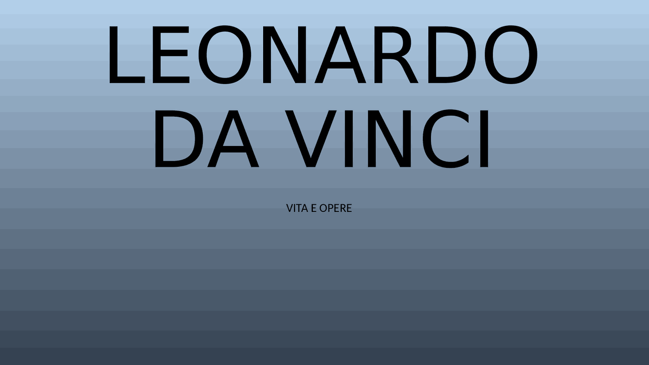Leonardo Da Vinci Vita E Opere Docsity