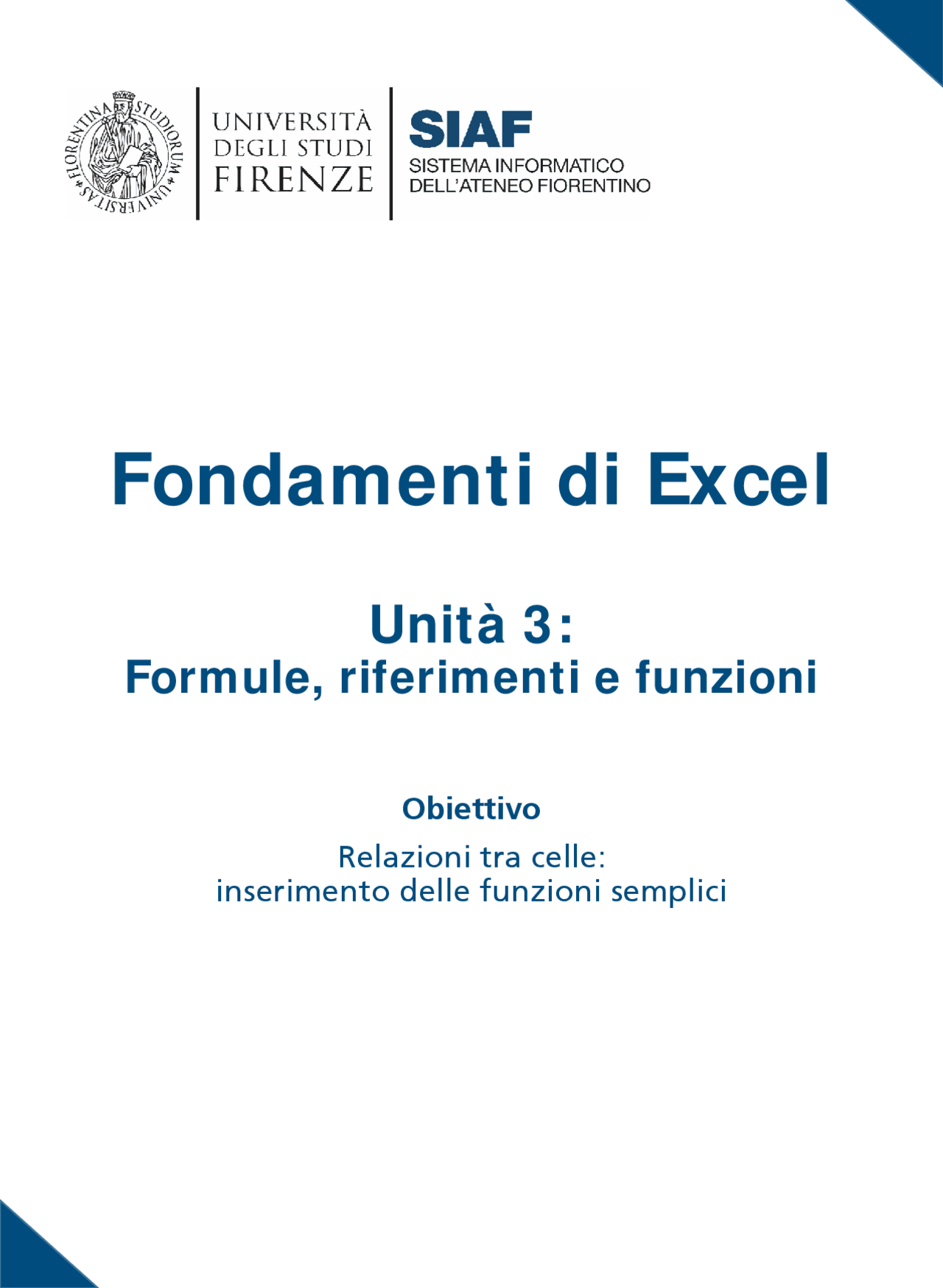 Formule per utilizzare excel. | Dispense di Matematica Generale - Docsity