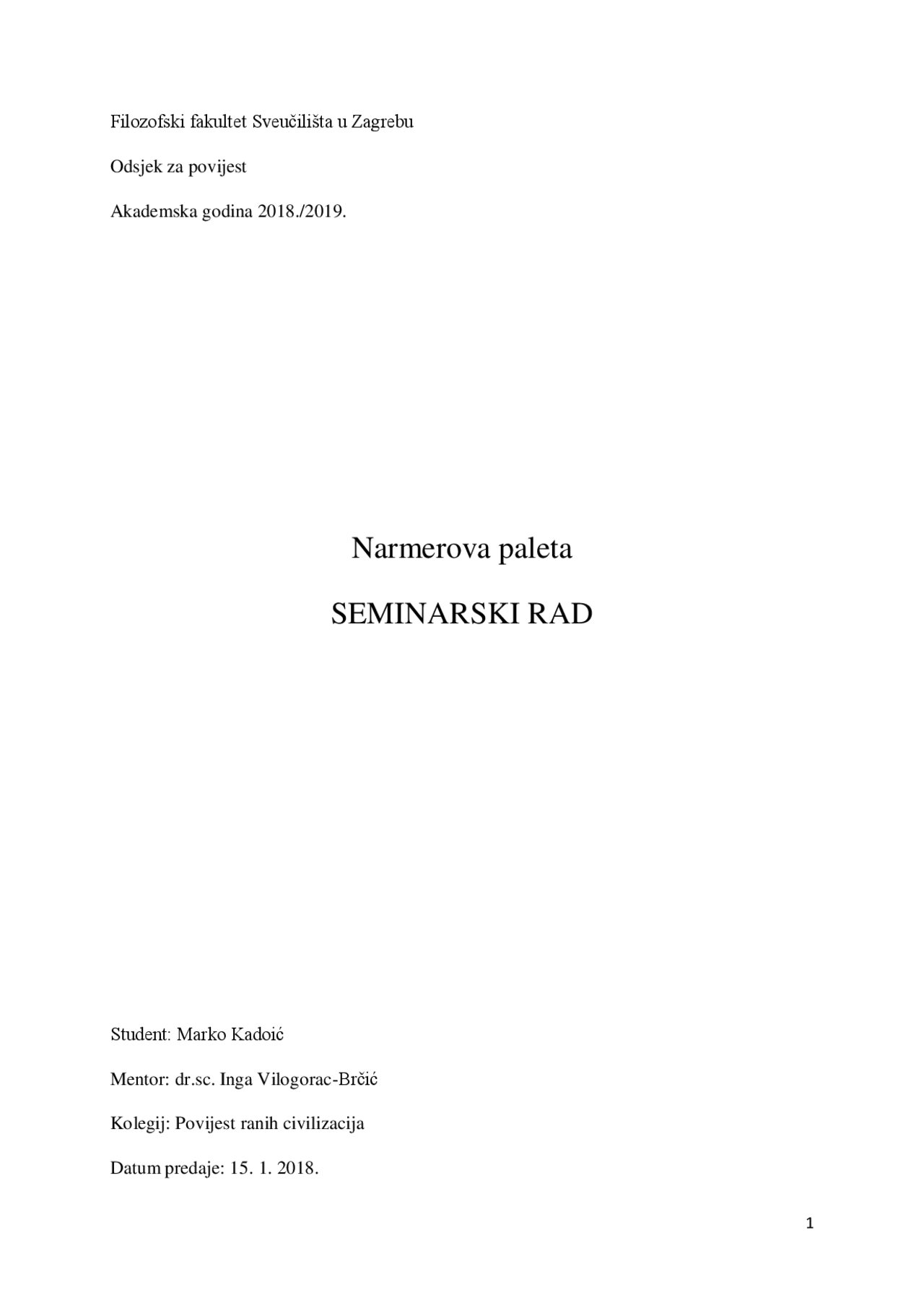 Narmerova paleta - rodni list Egipta | Esej' predlog Arheologija i ...