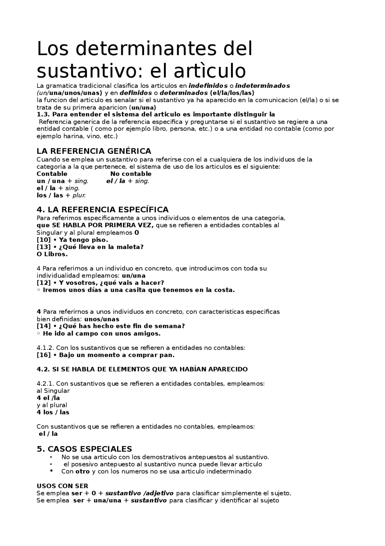 Los determinantes del sustantivo: el artìculo y El caso del presente de ...